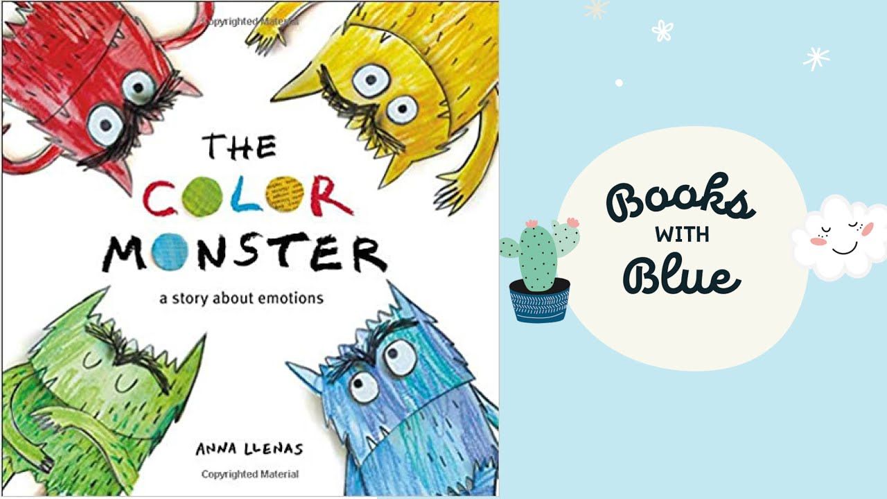 The Color Monster : Kids books read aloud by Books with Blue – alucation