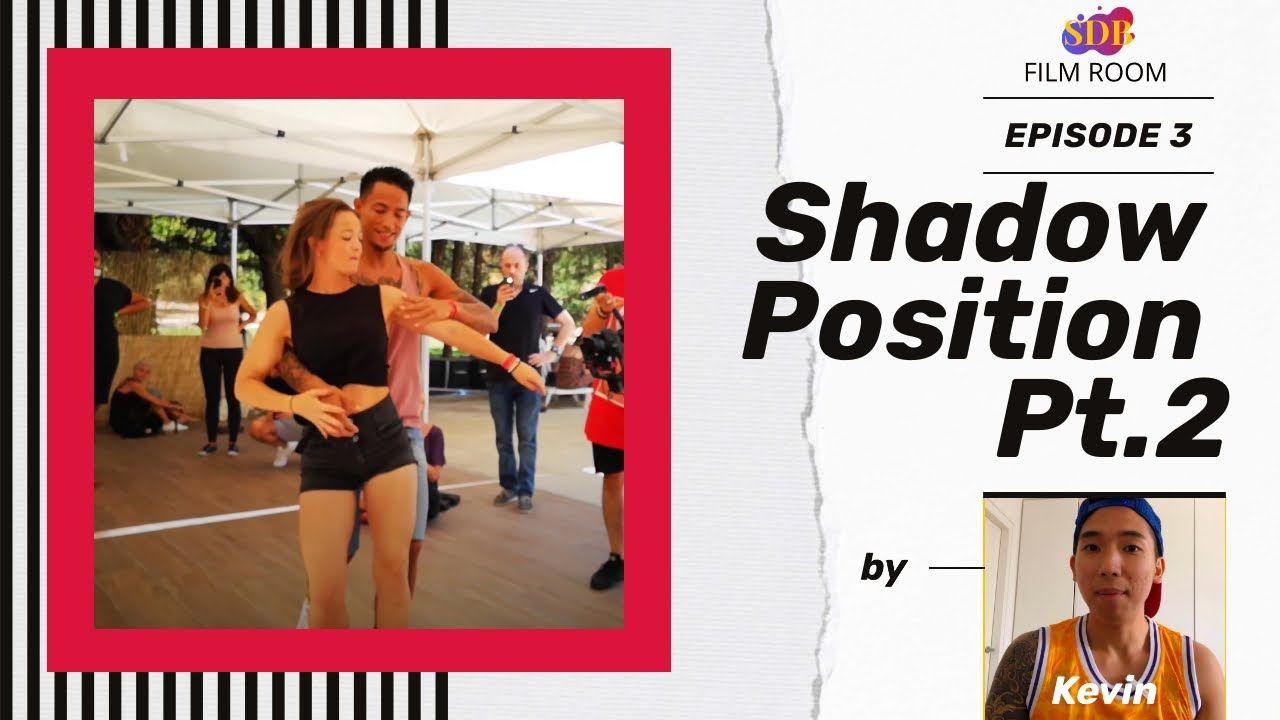 Shadow Position Part 2 - Breaking a Move by Micka & Emi | SDB Film Room ...