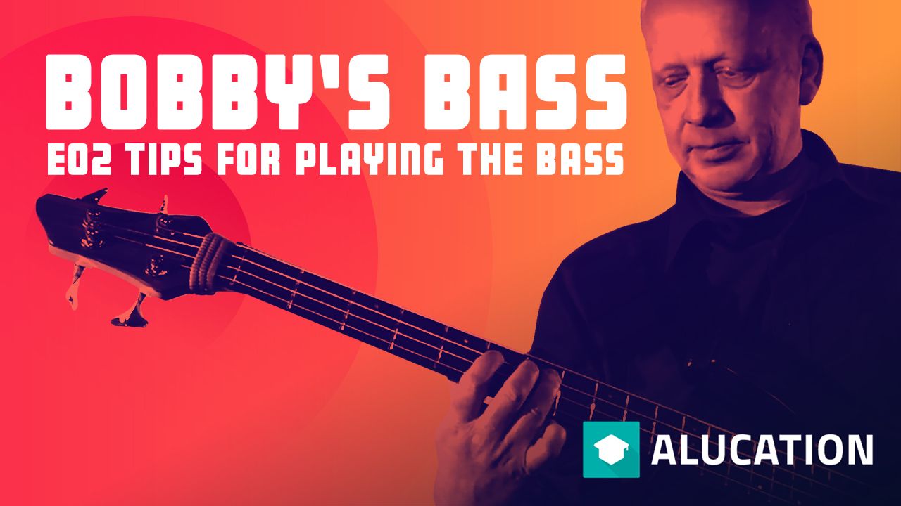 Tips for playing bass - Bobby's Bass - Part 2 – alucation